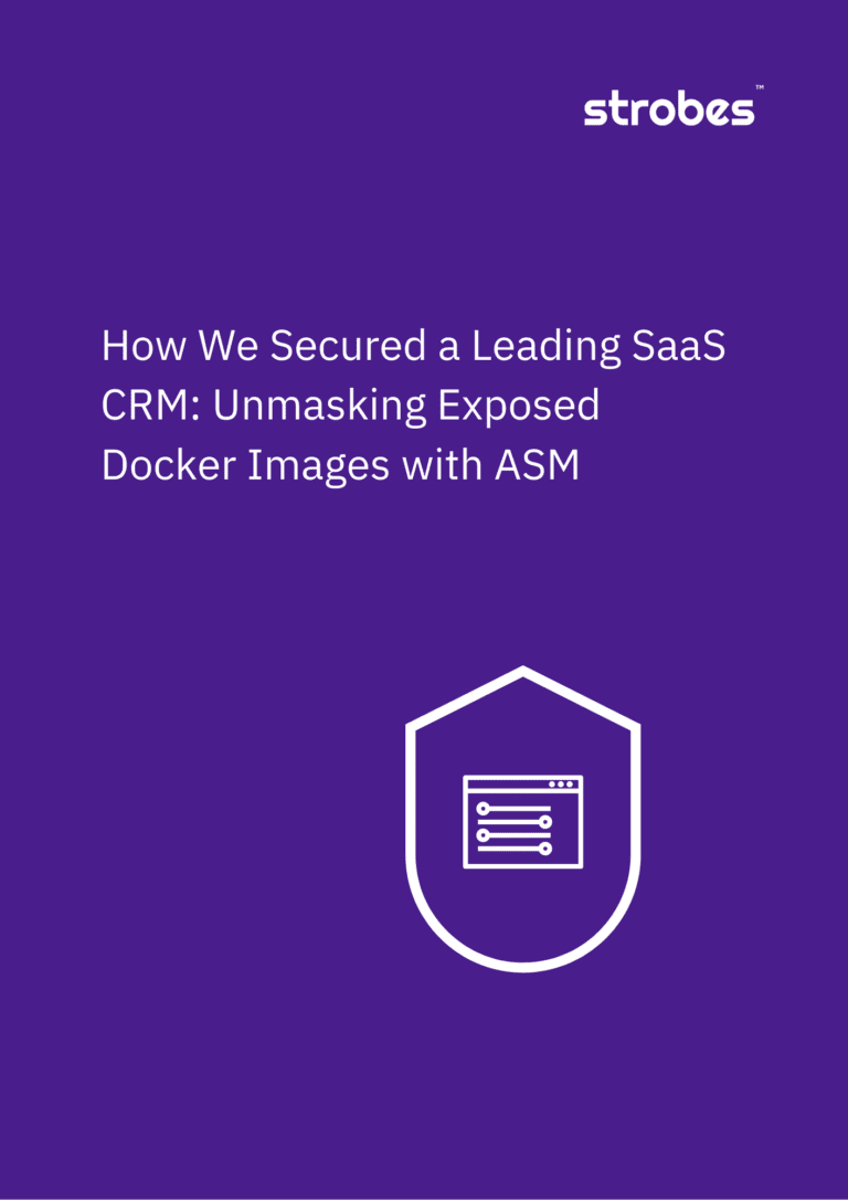 SaaS Security Case Study | Strobes ASM Insights